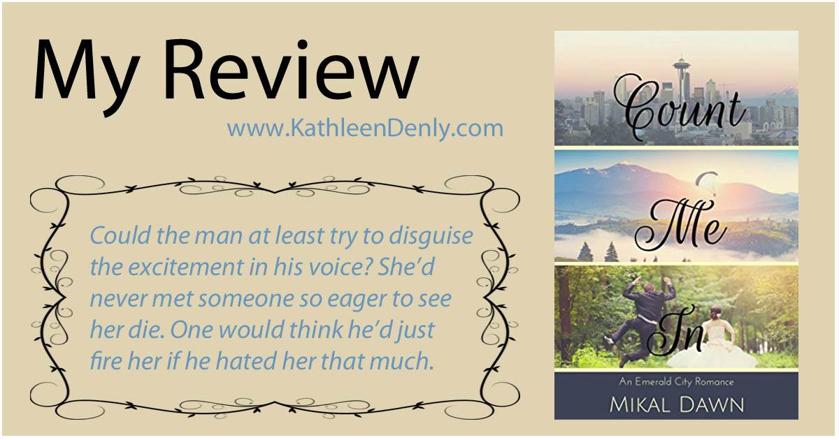 My Review – Count Me In - Kathleen Denly